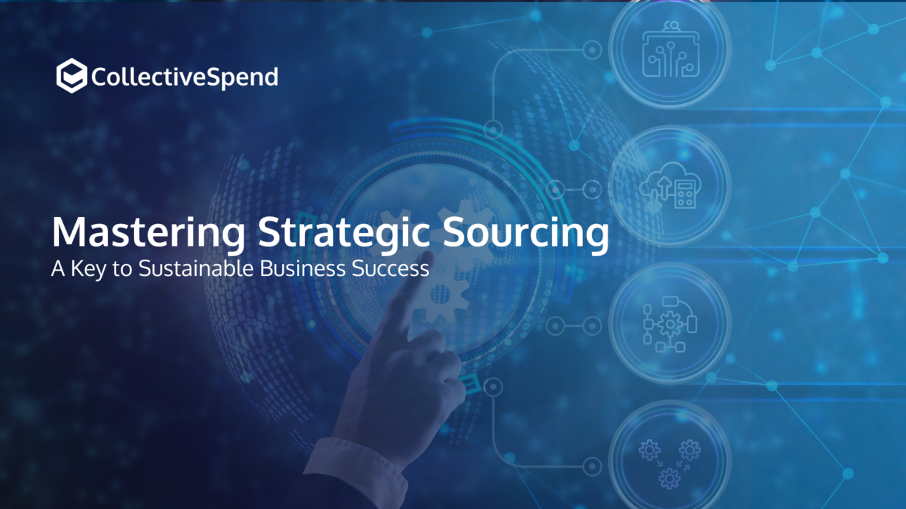 Mastering Strategic Sourcing: A Key to Sustainable Business Success ...