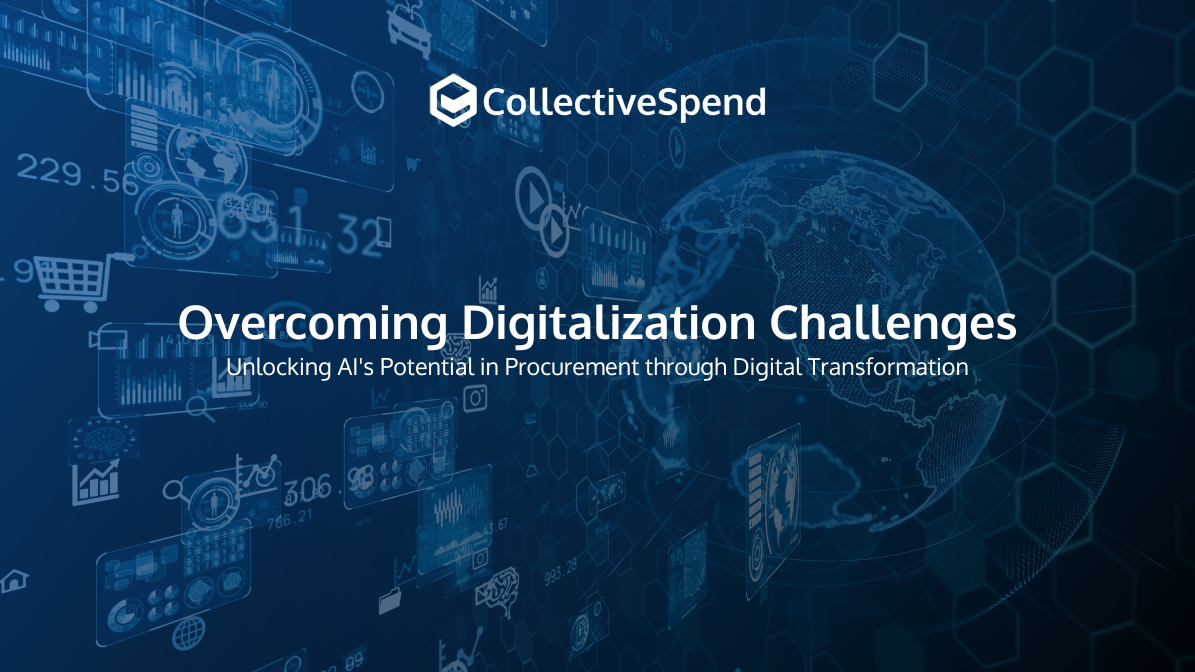 Overcoming Procurement Digitalization Challenges