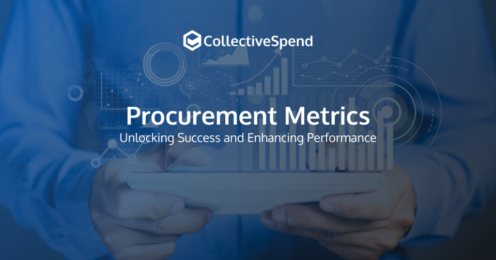Procurement Metrics: Unlocking Success and Enhancing Performance