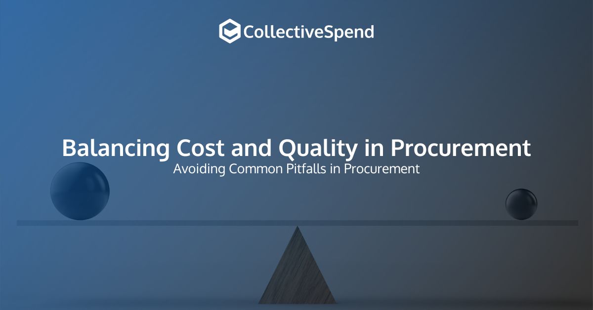 Balancing Cost and Quality in Procurement